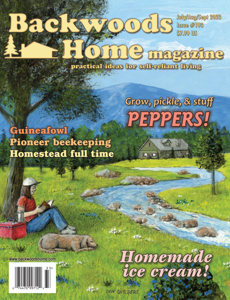 Issue #193: Jul/Aug/Sept 2023 | Backwoods Home Magazine